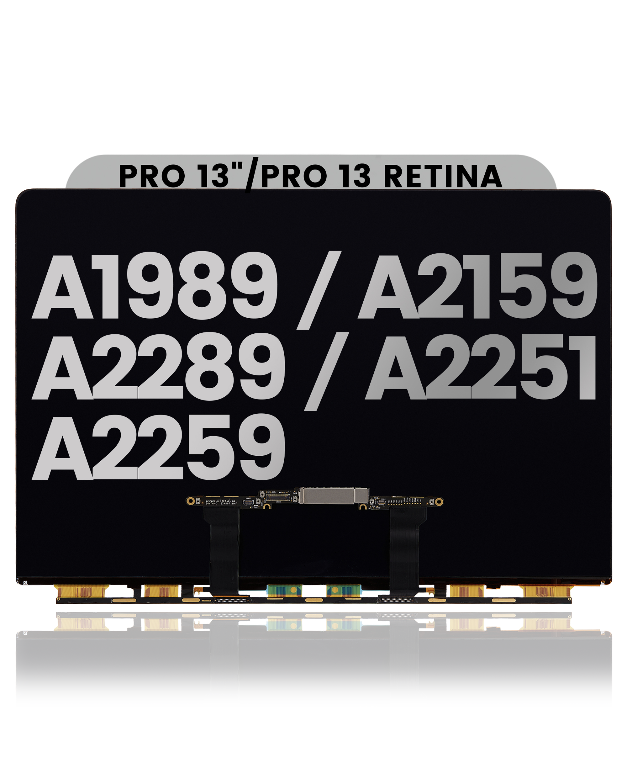 LCD Panel Only Compatible For MacBook Pro 13" / Pro 13" Retina (A1989