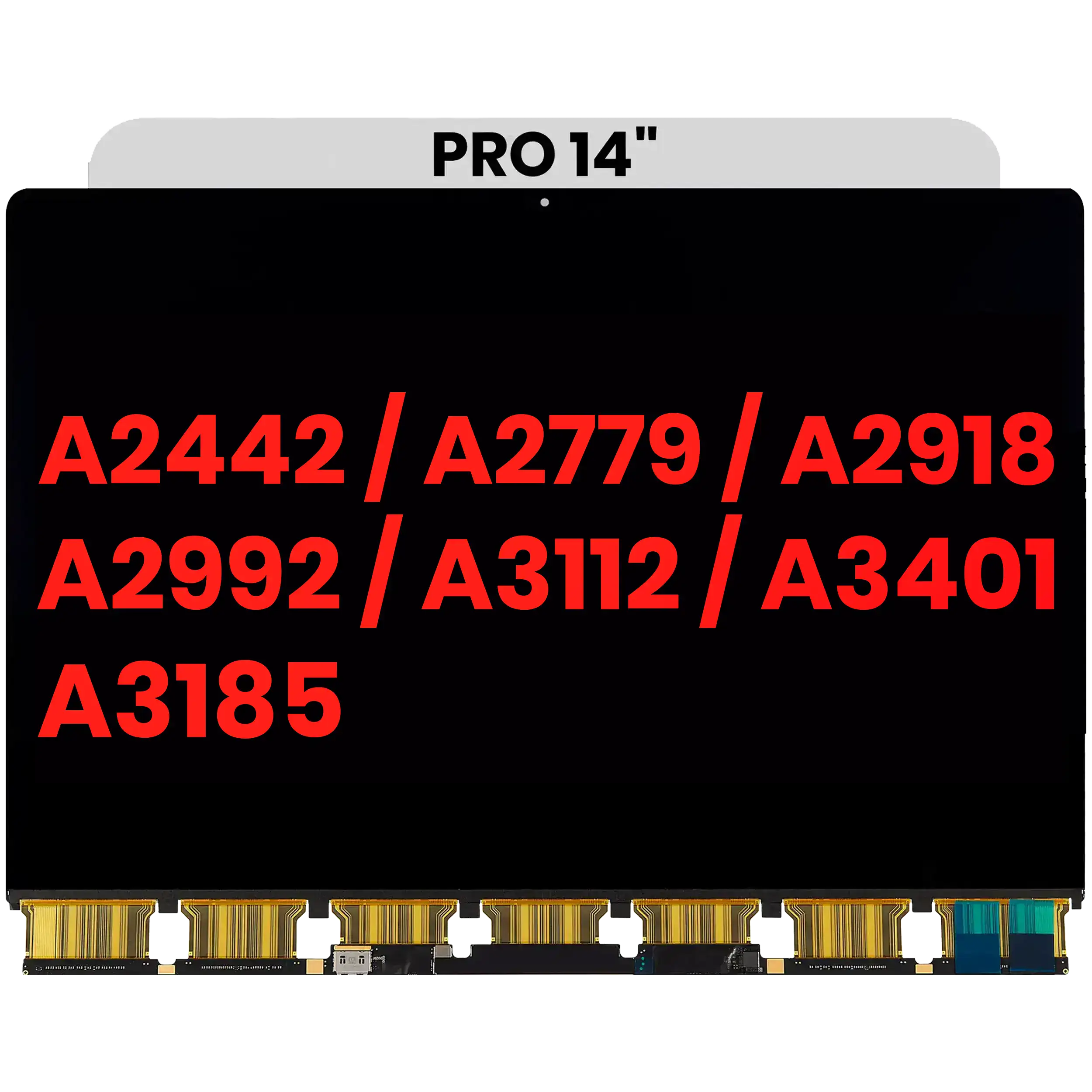 LCD Panel Only Compatible For MacBook Pro 14" (A2442 / A2779 / A2918